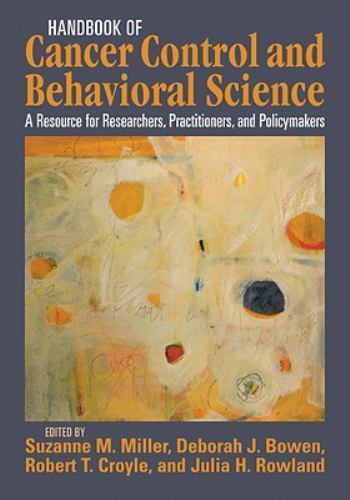 Handbook of Cancer Control and Behavioral Science : A Resource for ...