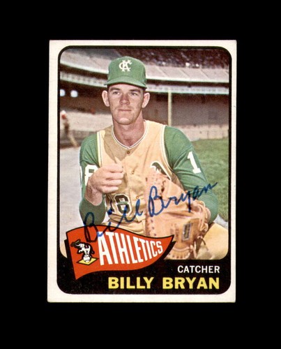 Billy Bryan Signed Original 1965 Topps Kansas City Athletics Autograph ...
