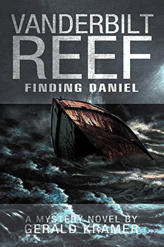 Vanderbilt Reef: Finding Daniel 9781479703906| eBay