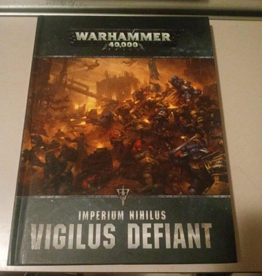 GW Warhammer 40k Imperium Nihilus Vigilus Defiant Hardcover Book | eBay