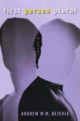 First Person Plural: A Novel by Andrew WM Beierle (Paperback, 2007) for ...