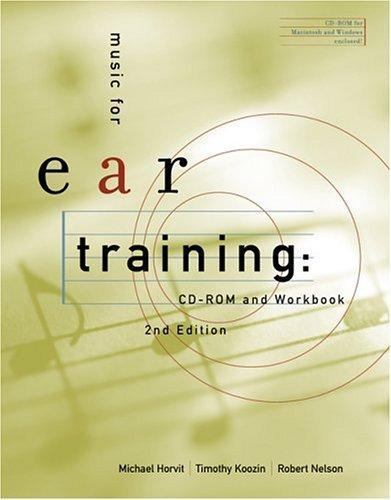 Music for Ear Training by Timothy Koozin, Michael Horvit and Robert ...