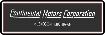 Continental Motors of Muskegon Sign, 12" x 36" USA STEEL XL Size - 4 ...