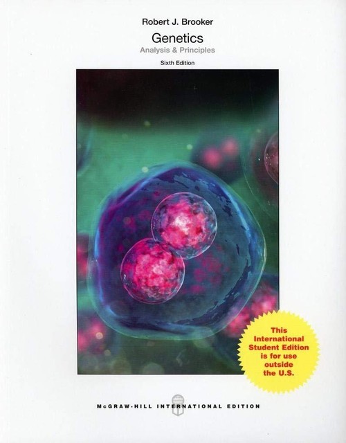 Genetics: Analysis and Principles by Robert J. Brooker (2017, Hardcover ...