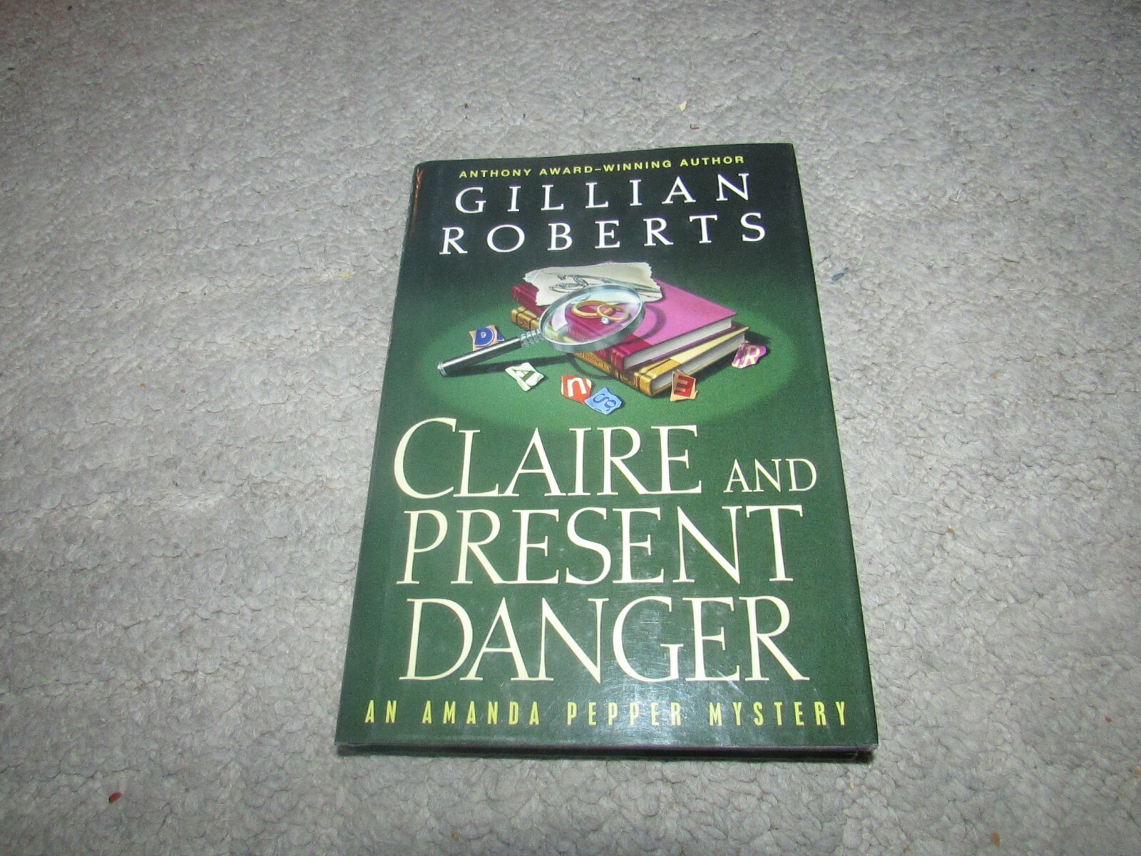 Claire and Present Danger by Gillian Roberts (2003, Hardcover ...