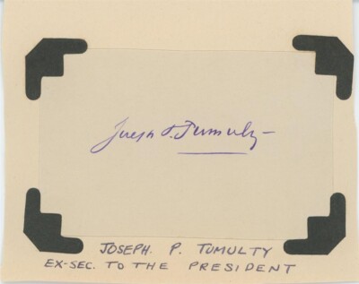 Joseph P. Tumulty- Signed Vintage Notecard (Private Secretary to ...