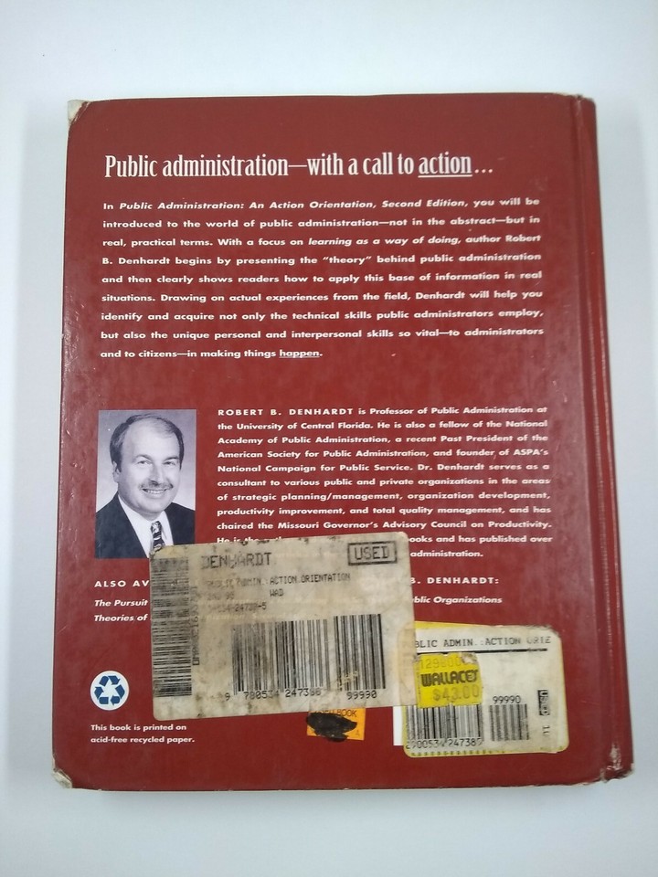 Public Administration : An Action Orientation by Robert B. Denhardt ...