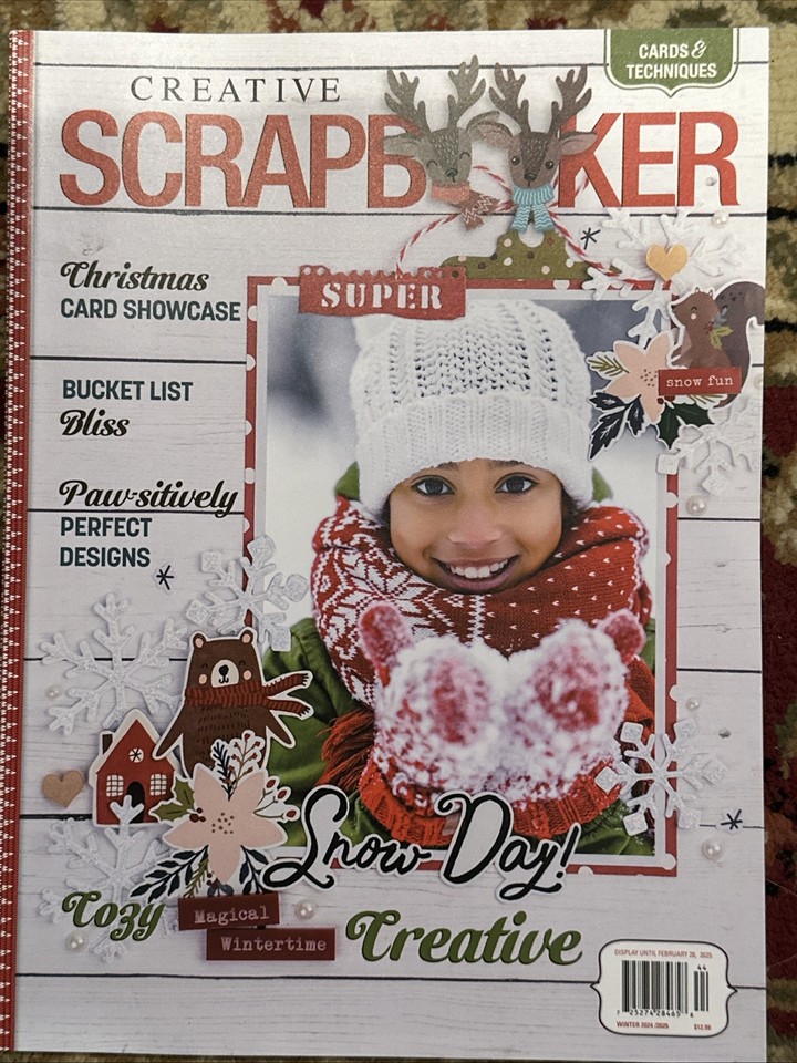 CREATIVE SCRAPBOOKER Magazine Winter 2024 2025 Cozy Snow Day Creative ...