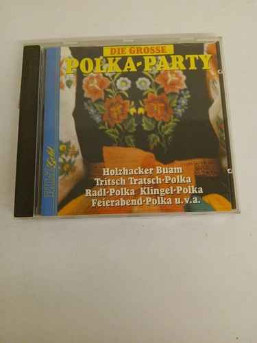 Die grosse Polka-Party (Holzhacker Buam, Tritsch Tratsch-Polka, Radl ...