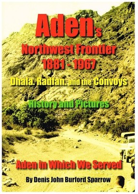 ADEN MILITARY HISTORY, NORTHWEST FRONTIER 2012 | eBay UK