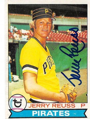 Jerry Reuss autographed baseball card 1979 Topps #536 (Pittsburgh ...