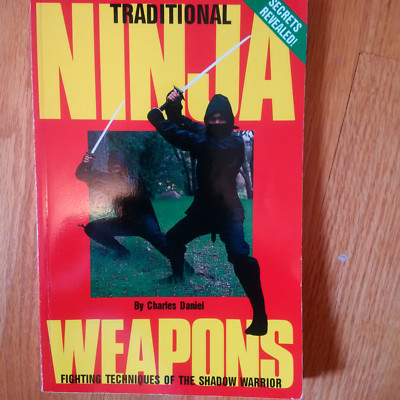 Three Ninjutsu, Weapons & Kenjutsu Books by Charles Daniel - Ninja ...