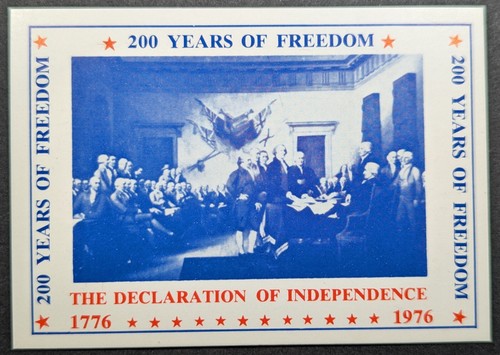 Declaration of Independence 1976 America 200 Years of Freedom Card #1 ...
