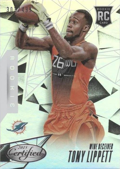 2015 Panini Certified - Rookies Tony Lippett #187 Mirror Silver /499 ...