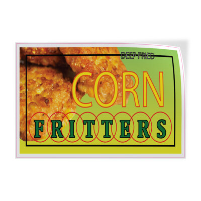 Decal Stickers Corn Fritters Restaurant Cafe Bar Vinyl Store Sign Label ...