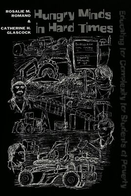 Hungry Minds in Hard Times: Educating for Complexity for Student ...