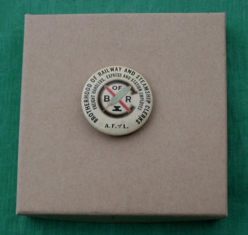 Vintage Pinback Button Railroad Brotherhood of Railway & Steamship ...