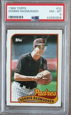 1989 Topps Baseball Dennis Rasmussen Card #32 ~ PSA Graded 8 NM-MT | eBay