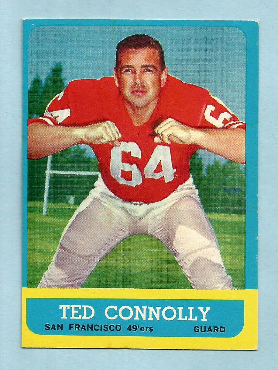 1963 Topps Football Ted Connolly #139 San Francisco 49ers Tulsa EX-MT ...