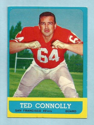 1963 Topps Football Ted Connolly #139 San Francisco 49ers Tulsa EX-MT ...