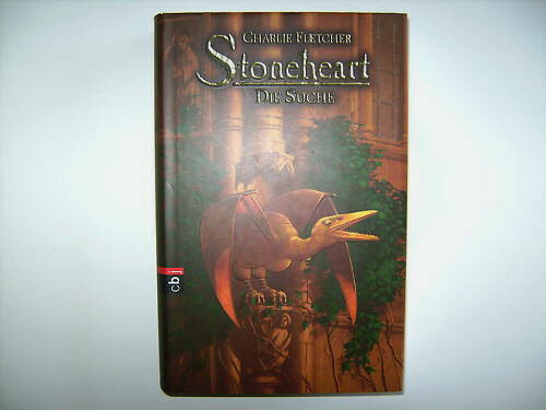 CHARLIE FLETCHER STONEHEART DIE SUCHE ROMAN FANTASY CBJ BUCH | eBay