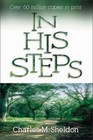 In His Steps by Charles Monroe Sheldon: New 9780310327516| eBay