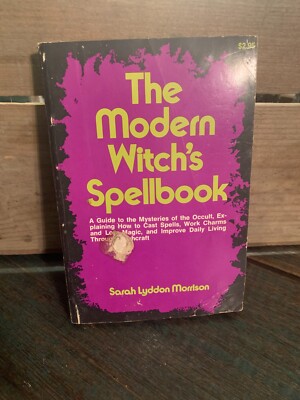The Modern Witchs Spellbook by Sarah Lyddon Morrison 1973 VTG ...
