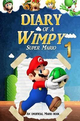 Super Mario Adventures Ser.: Super Mario: Diary of a Wimpy Super Mario ...