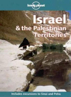 Lonely Planet Guide : Israel & the Palestinian Territories By An ...