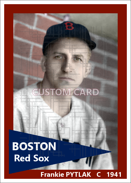 Frankie Pytlak - 1941 Boston Red Sox - 2.5 x 3.5 custom card (blank ...