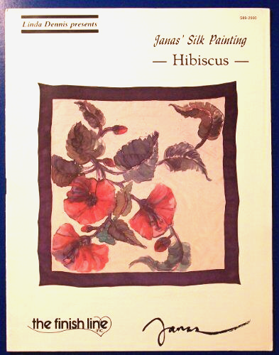 Hibiscus SILK PAINTING Projects Craft Book # S89- 2000 | eBay