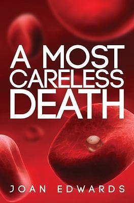 Most Careless Death by Joan Edwards (2016, Hardcover) for sale online ...