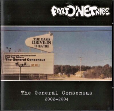 PART ONE TRIBE The General Consensus 2002-2004 CD 2004 Hoodie Crew ...