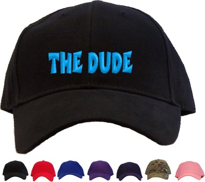 The Dude Embroidered Baseball Cap - Available in 7 Colors - Hat | eBay