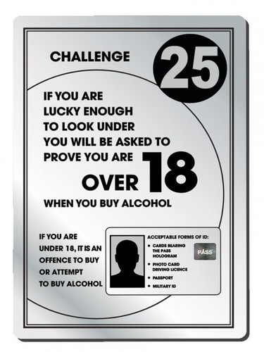 Challenge 25 Alcohol Law Sign Pub Bar Restaurant Licensing Notice Under ...