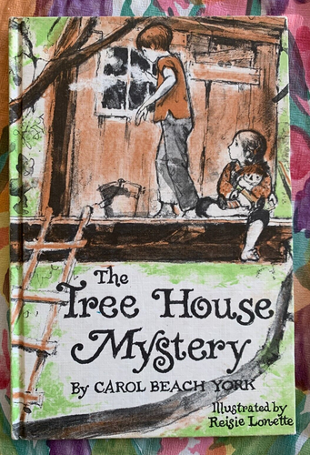 1973 "The Tree House Mystery" By Carol Beach York A Weekly Reader HC ...