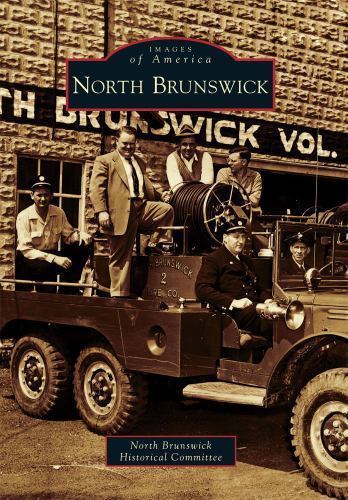 North Brunswick by North Brunswick Historical Committee 9780738573663| eBay