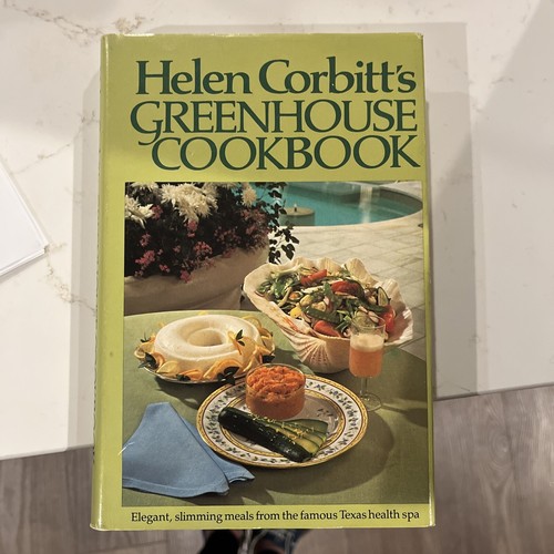 Helen Corbitt's Greenhouse Cookbook: 1979 Hardcover | eBay