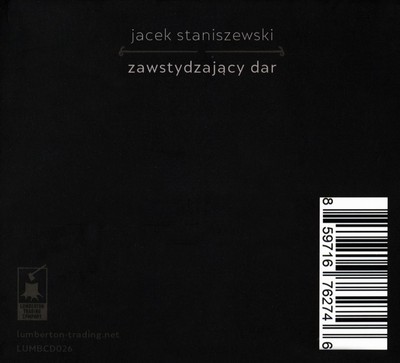 JACEK STANISZEWSKI - ZAWSTYDZAJACY DAR [DIGIPAK] NEW CD 859716762746| eBay
