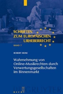 Robert Heine Wahrnehmung von Online-Musikrechten durch ...