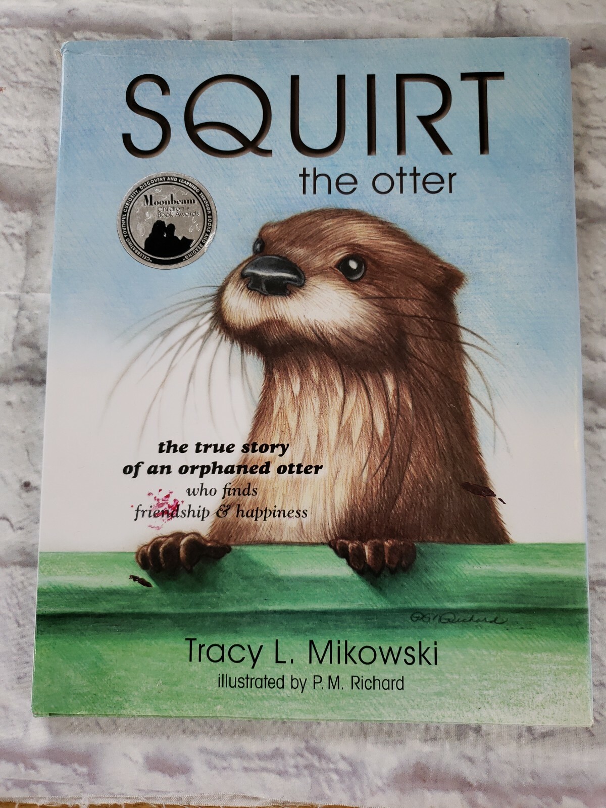 SQUIRT THE OTTER By Tracy L. Mikowski - Hardcover Picture Book ...