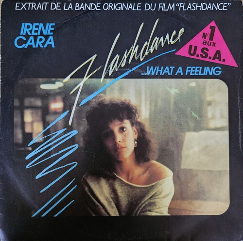 Irene Cara - Flashdance... What A Feeling - Vinyl 7" 45T (Single) | eBay