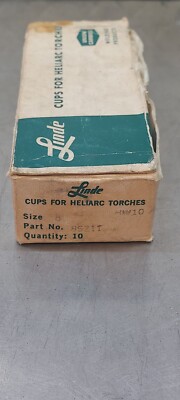 LINDE HELIARC TORCH CUPS #85Z11 BOX OF TEN NEW-NEVER USED | eBay