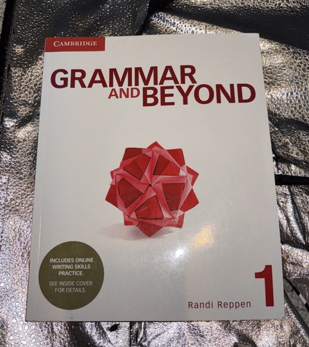 Grammar and Beyond Level 1 Student's Book and Writing Skills ...