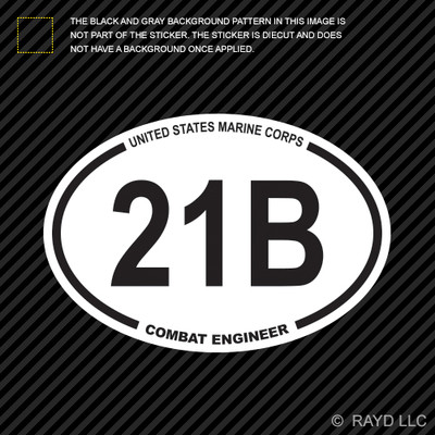 United States Marine Corps MOS 21B Combat Engineer Oval Sticker usmc ...