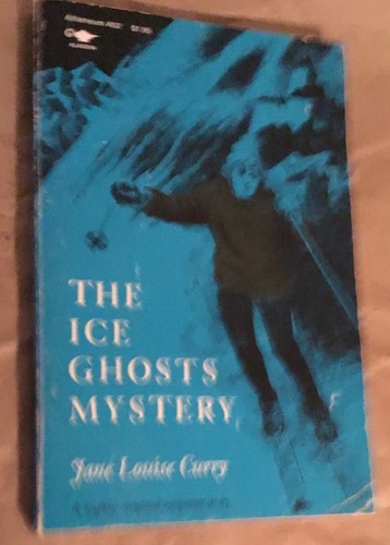 The Ice Ghosts Mystery vintage 70s paperback book Jane Louise Curry YA ...