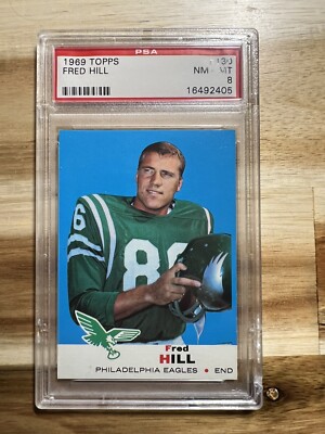 1969 Topps Football Fred Hill #130 PSA 8 Very Low Pop - Only 9 Higher ...