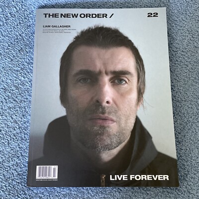 THE NEW ORDER magazine, Volume 22 Liam Gallagher | eBay