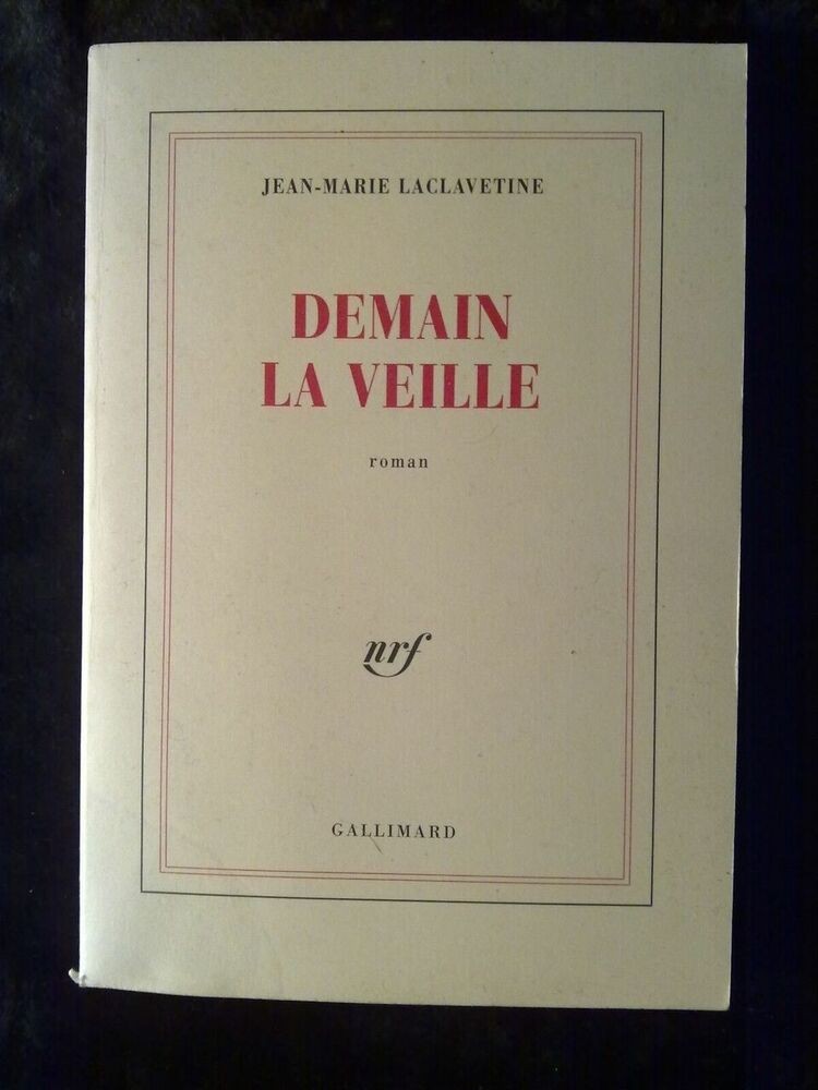 Jean-Marie Laclavetine: Demain the Eve/Gallimard 1995 | eBay UK