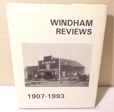 Windham Reviews 1907 - 1993 MONTANA, 1993 First Edition by Danielson ...